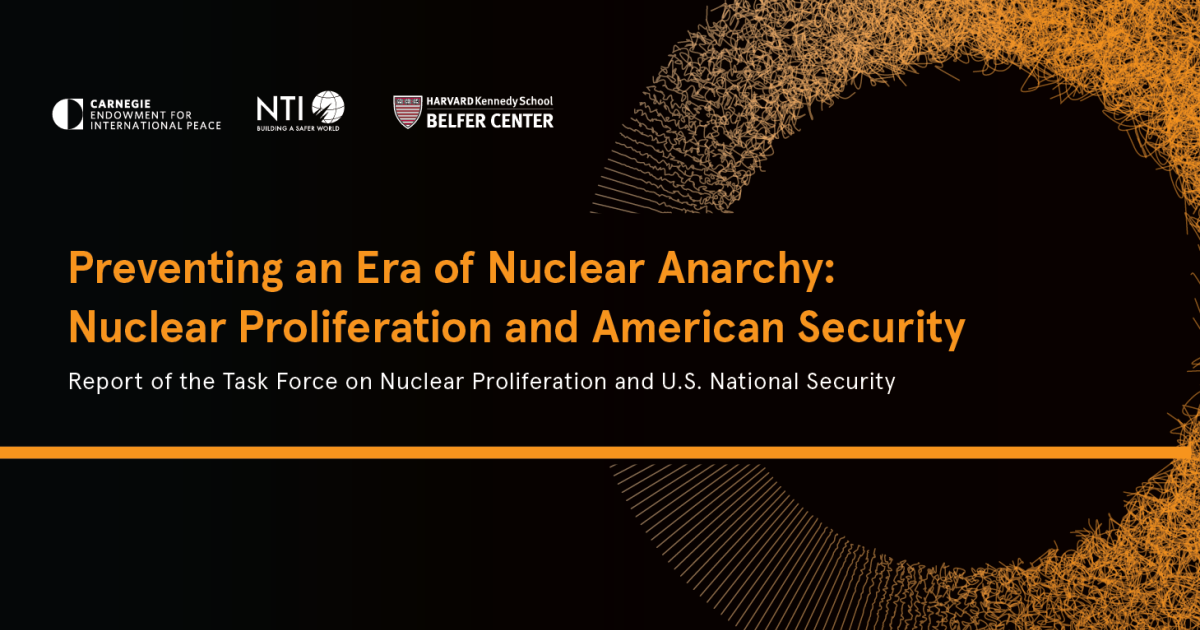Preventing an Era of Nuclear Anarchy: Nuclear Proliferation and ...